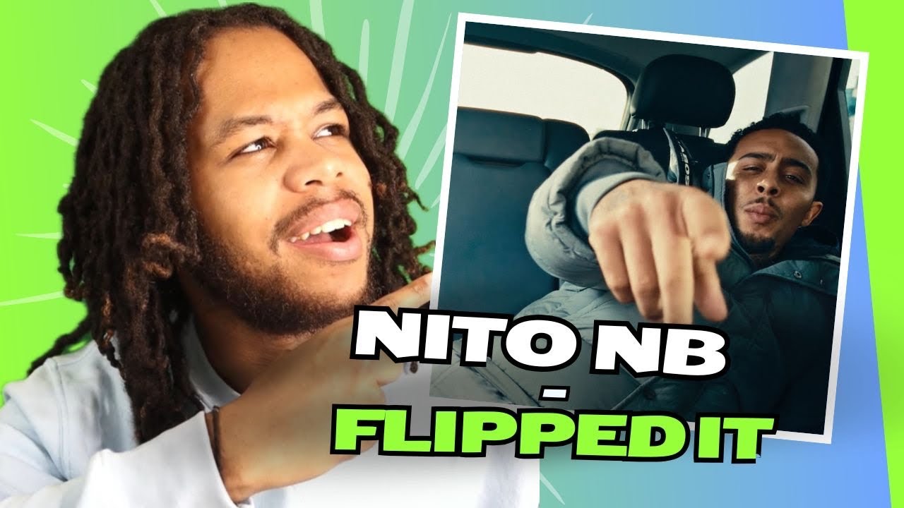 Nito NB - Flipped It (Official Video) REACTION - YouTube
