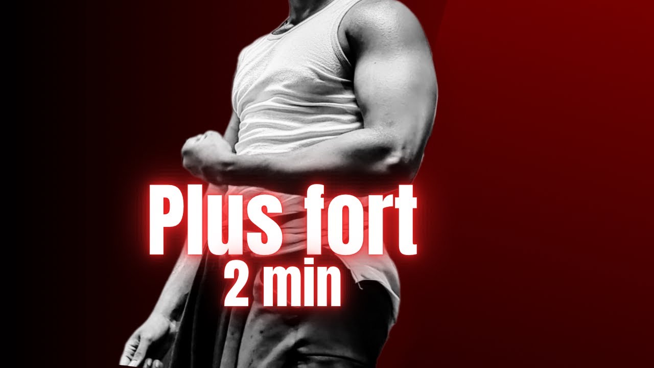 COMMENT DEVENIR PLUS FORT EN 2MIN ! - YouTube