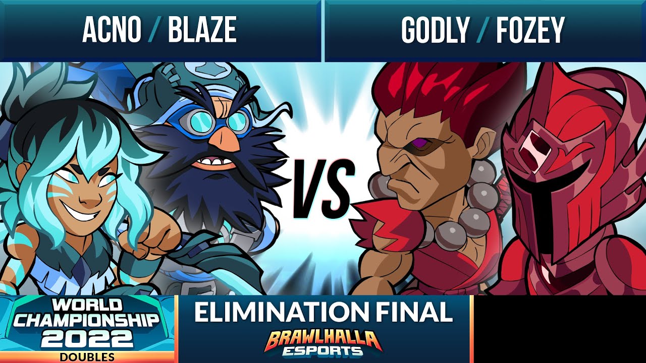 Acno & Blaze vs Godly & Fozey - Elimination Final - Brawlhalla World ...