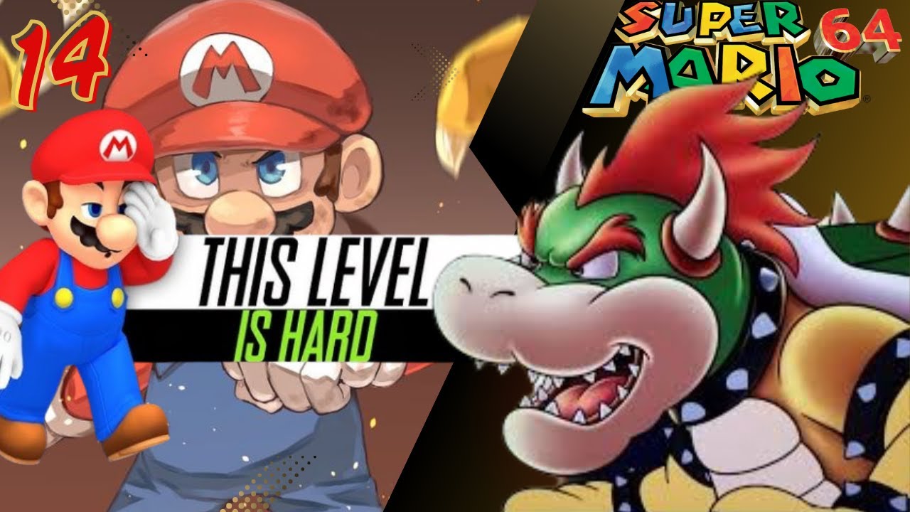 Bowser in the Fire Sea Is A NIGHTMARE! | Super Mario 64 [14] - YouTube