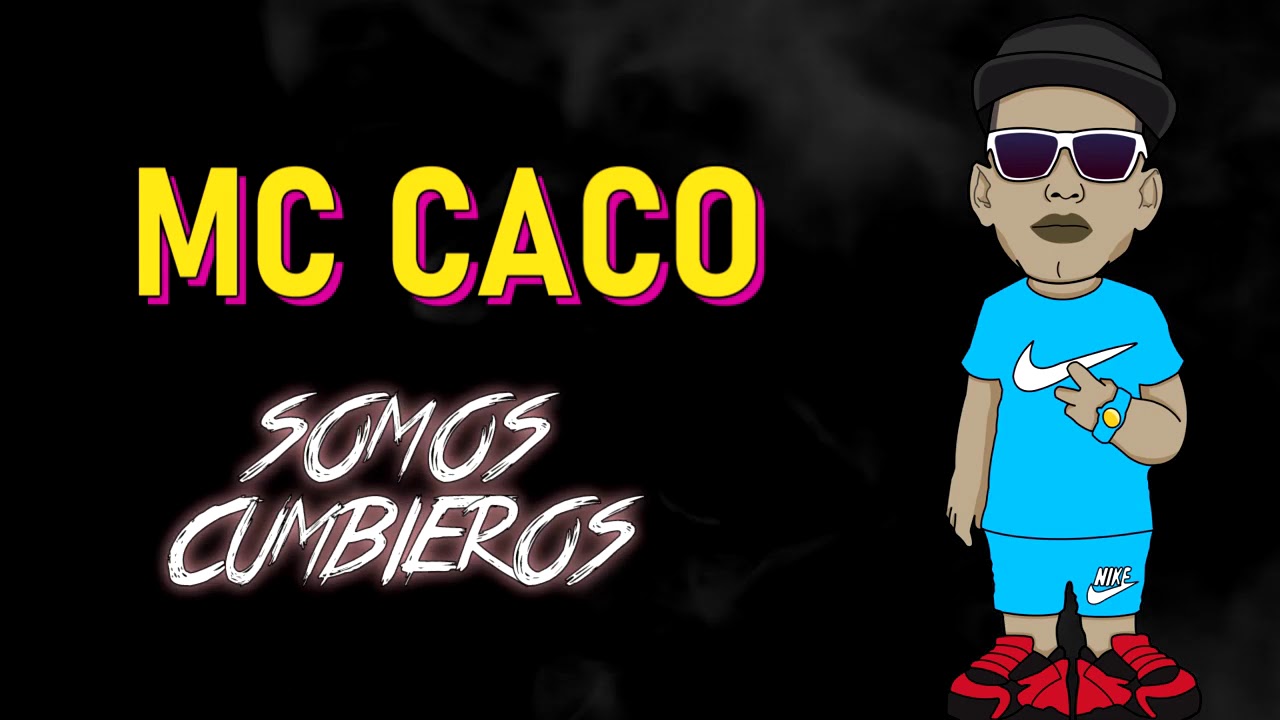 Mc Caco - Somos Cumbiero - 2020 - YouTube