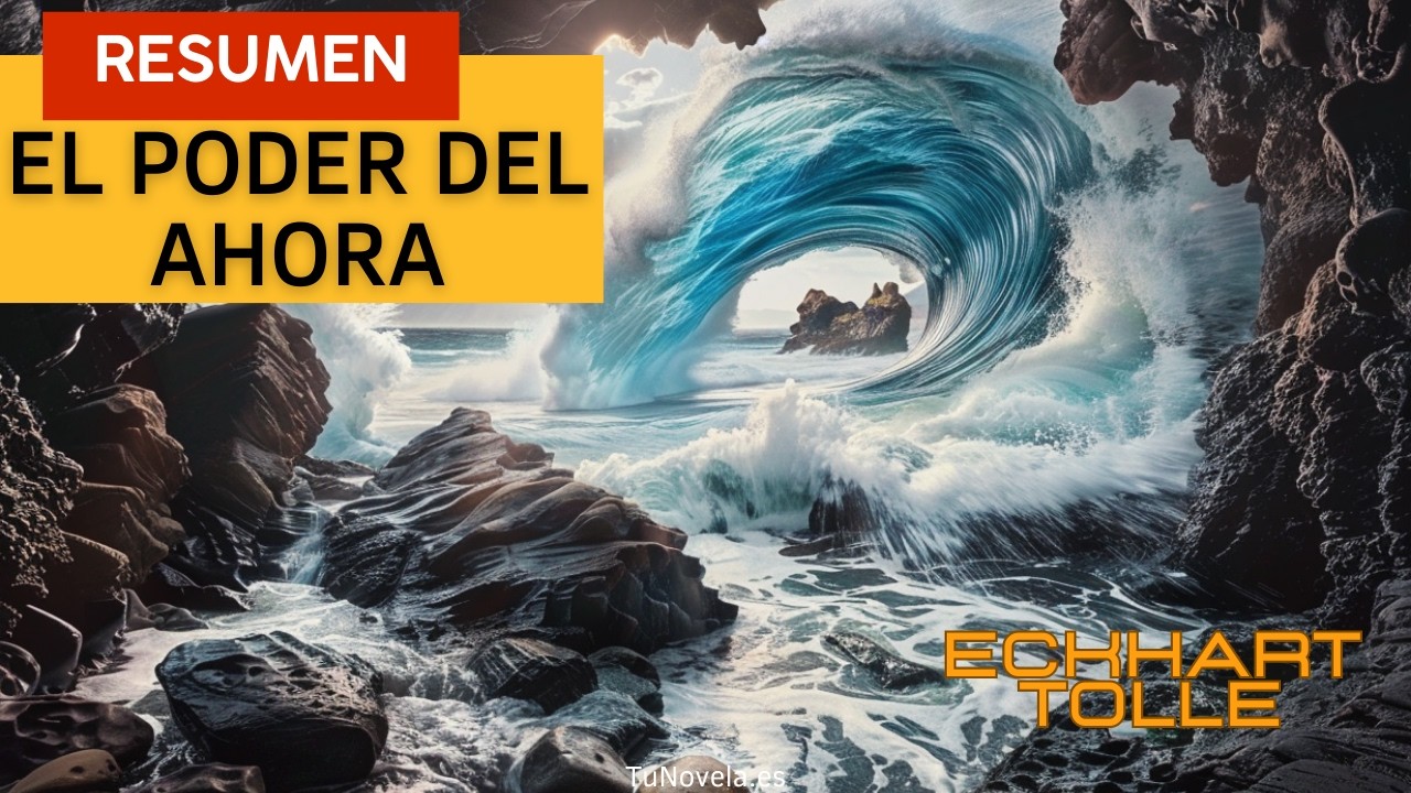 Resumen El poder del ahora de Eckhart Tolle [Resumen completo por ...