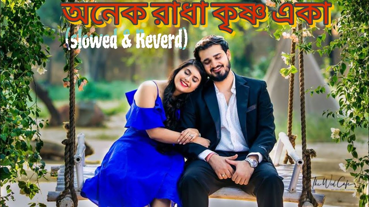 Onek Radha Krishno Eka | Trending song | Lofi +Reverb #trending #lofi # ...