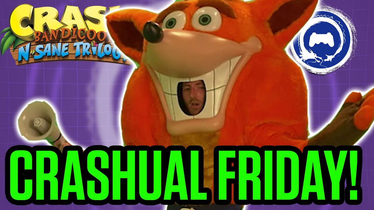 Crash Bandicoot N Sane Trilogy | CRASHUAL FRIDAY | Stream Four Star ...