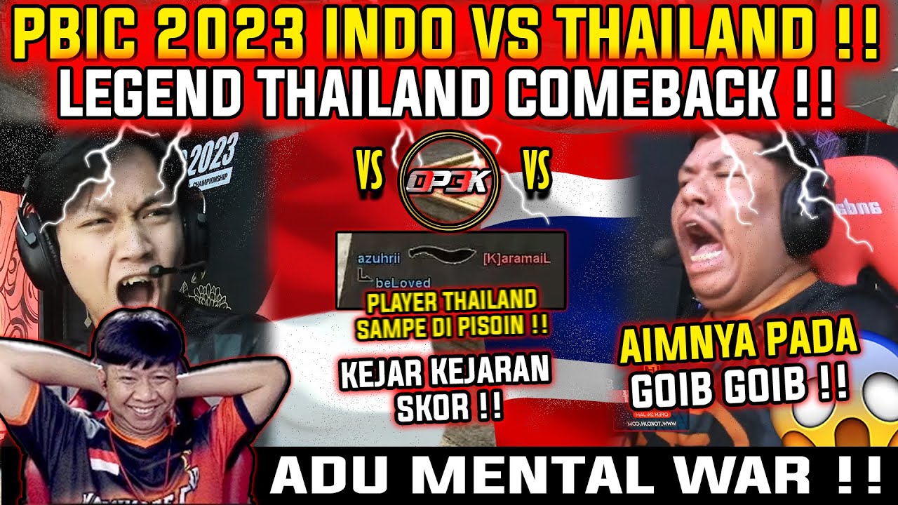 PBIC 2023 INDO VS THAILAND !! LEGEND THAILAND COMEBACK !! - POINT BLANK ...
