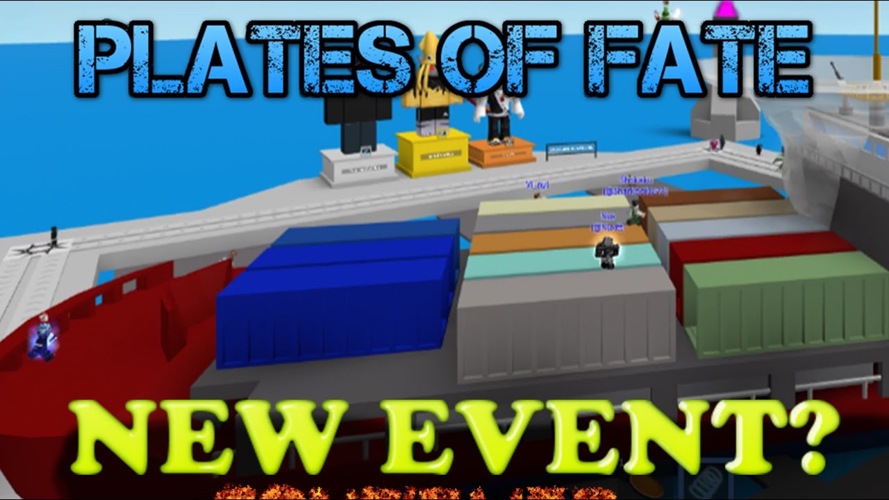PLATES OF FATE NEW EVENT CARGO SHIP - YouTube
