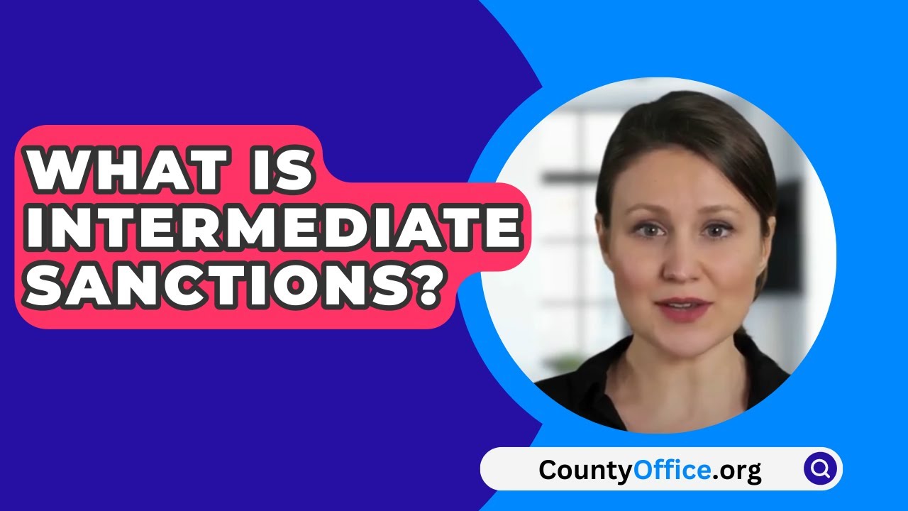 What Is Intermediate Sanctions? - CountyOffice.org - YouTube