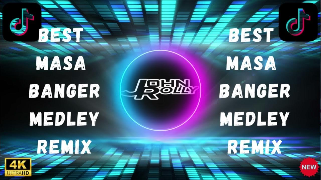 BEST MEDLEY SONGS MASA BANGER REMIX DJ JOHN ROLLY LOSARIA REMIX - YouTube