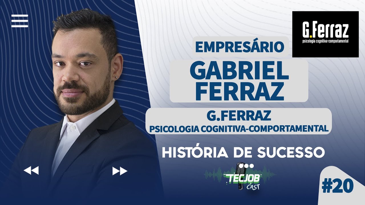 GABRIEL FERRAZ - G.FERRAZ PSICOLOGIA COGNITIVA-COMPORTAMENTAL ...