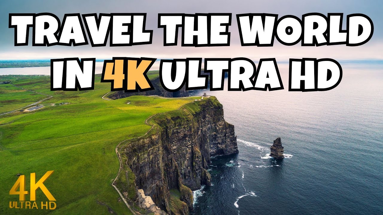 Travel the World in 4K Video : Stunning Landscapes, a Relaxing 4K ...
