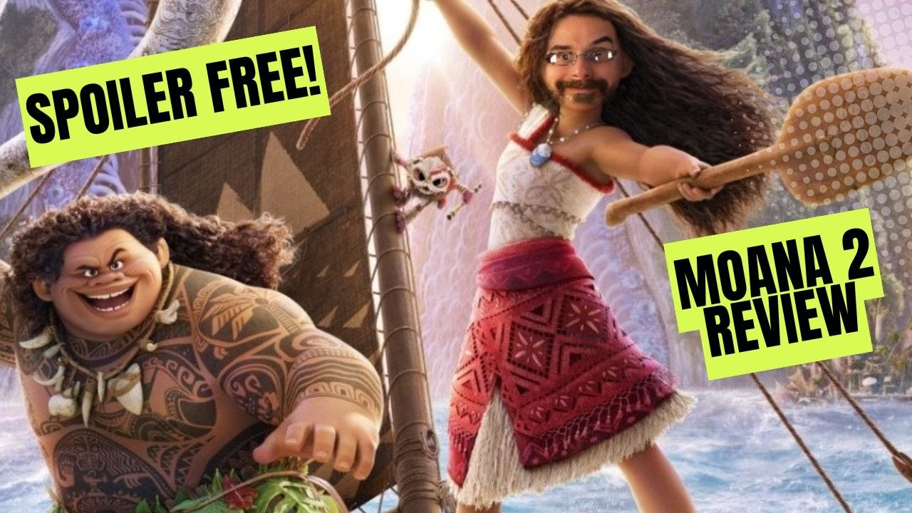 Moana 2 Spoiler Free Movie Review Hugh's Movie Reviews - YouTube
