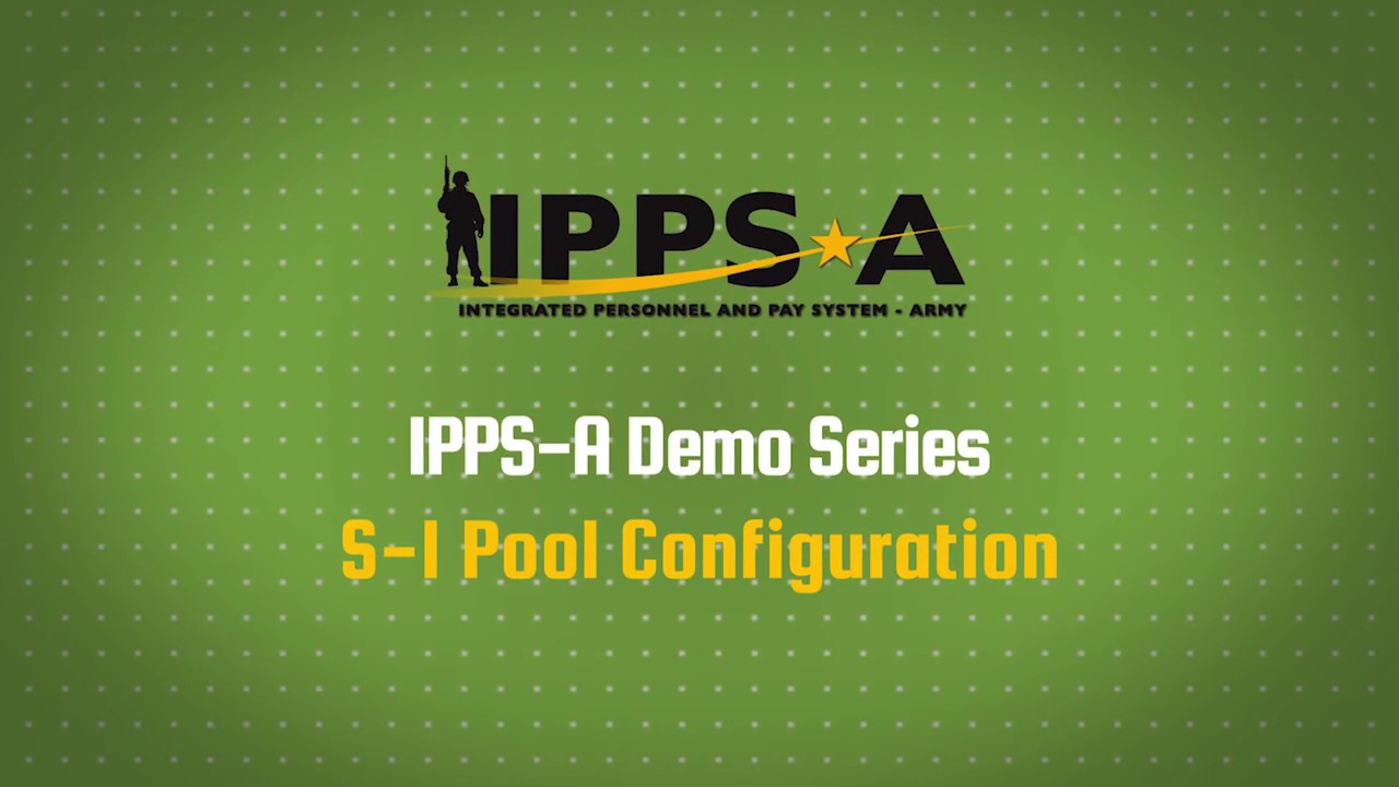 IPPS-A Demo Series: S-1 Pool Configuration - YouTube