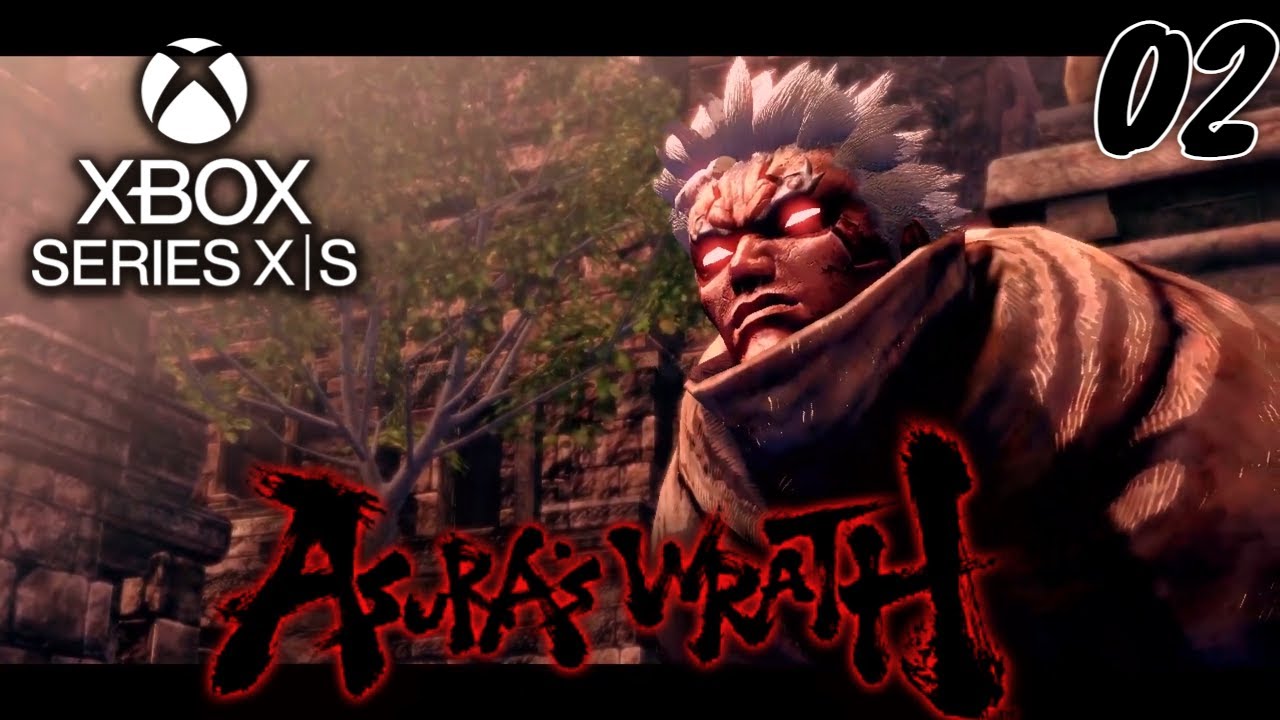 Asura's Wrath Xbox Series X Walkthrough (Part 02 - No Commentary) Old ...