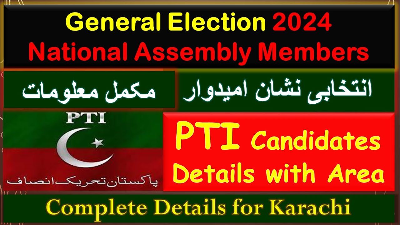 Election Symbols Of All National Assembly Members | PTI Karachi ...