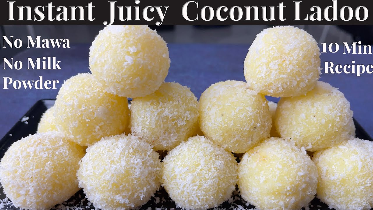 Diwali Sweets Soft and Juicy | Coconut Ladoo recipe | coconut ladoo ...
