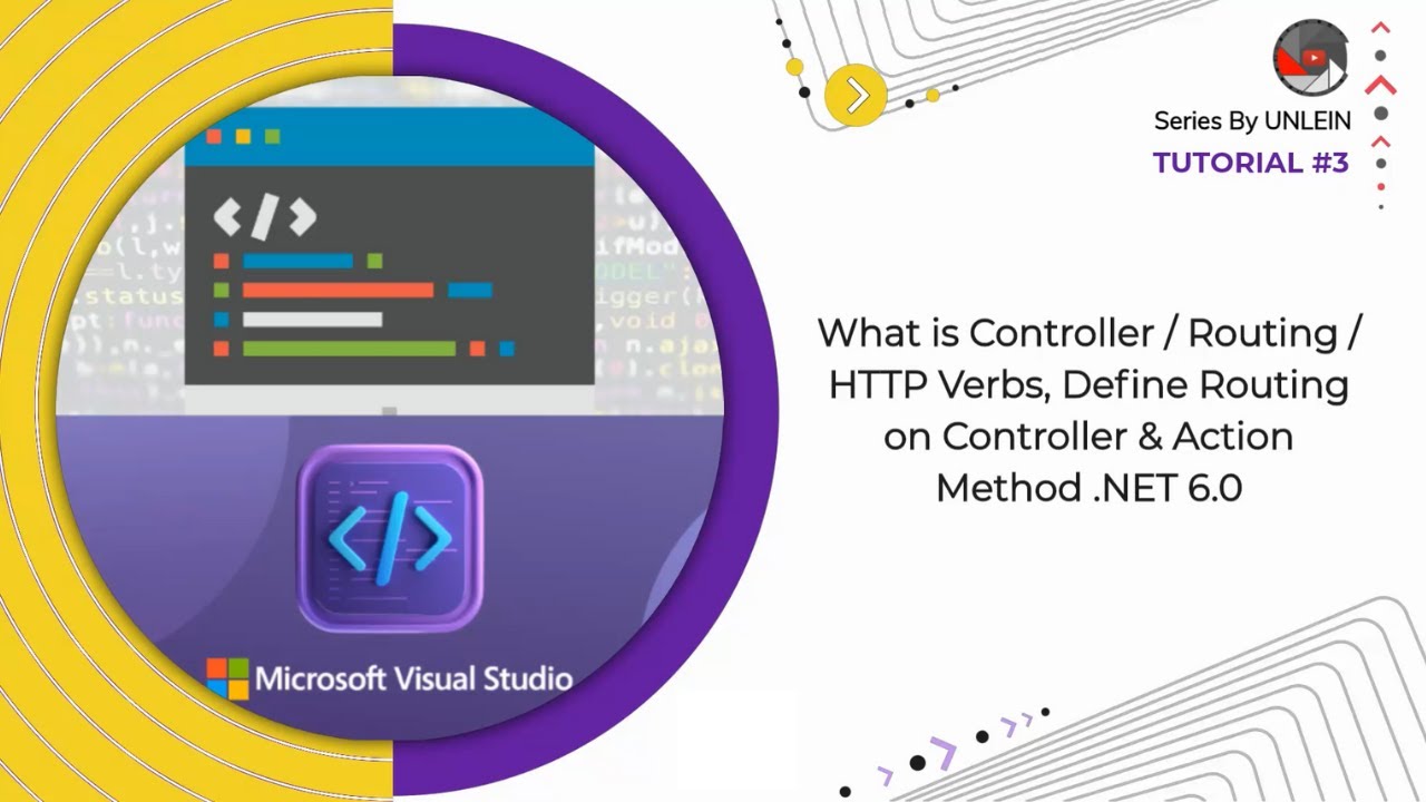 Tutorial 3 What Is Controller Routing Verbs Define Routing On Controller And Action 9983