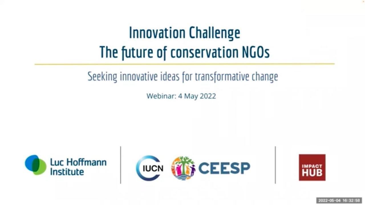 Webinar | The future of conservation NGOs innovation challenge – Ideas ...