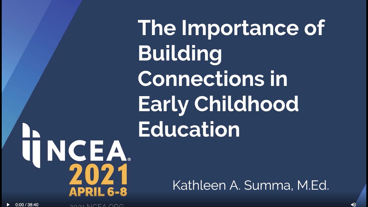 The Importance of Building Connections in Early Childhood Education ...
