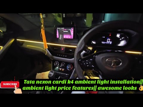 Tata nexon cardi k3 ambient light installation|| ambient light features ...
