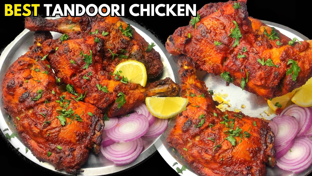 Tandoori Chicken | Tandoori Chicken In Oven | Tandoori Chicken Recipe | How to make Tandoori ...