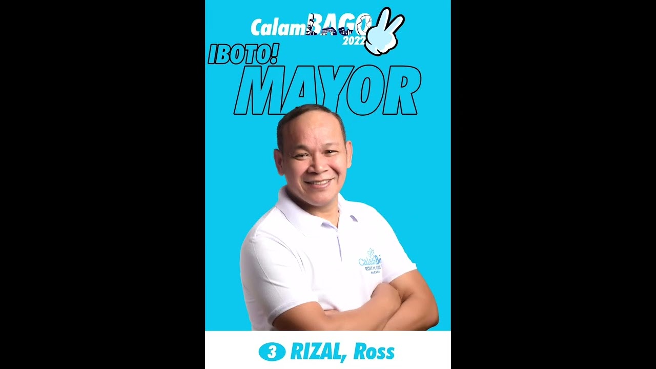 Calambago Mayor Ross Rizal - YouTube