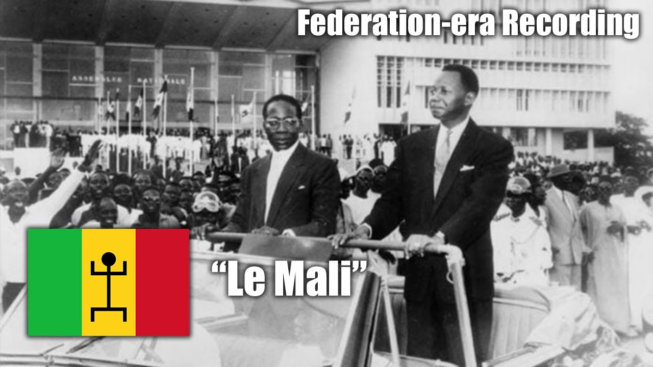 National Anthem of Mali - "Le Mali" (Federation-era Recording, 1959 ...
