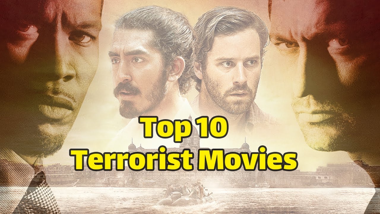 Best terrorist movies | Top 10 Terrorist Movies That Will Keep You on ...