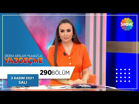 Didem Arslan Yılmaz'la Vazgeçme 290. Bölüm | 2 Kasım 2021
