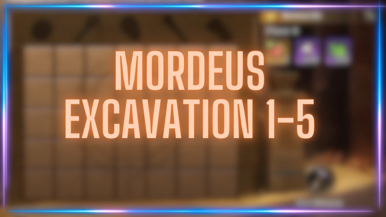Mordeus Excavation stages 1-5 I Mango Watcher of Realms - YouTube