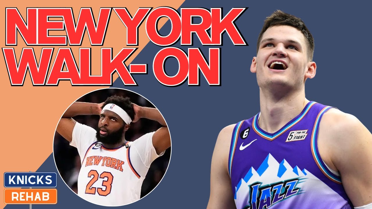 KNICKS GET WALKER KESSLER ? | KNICKS REHAB - YouTube
