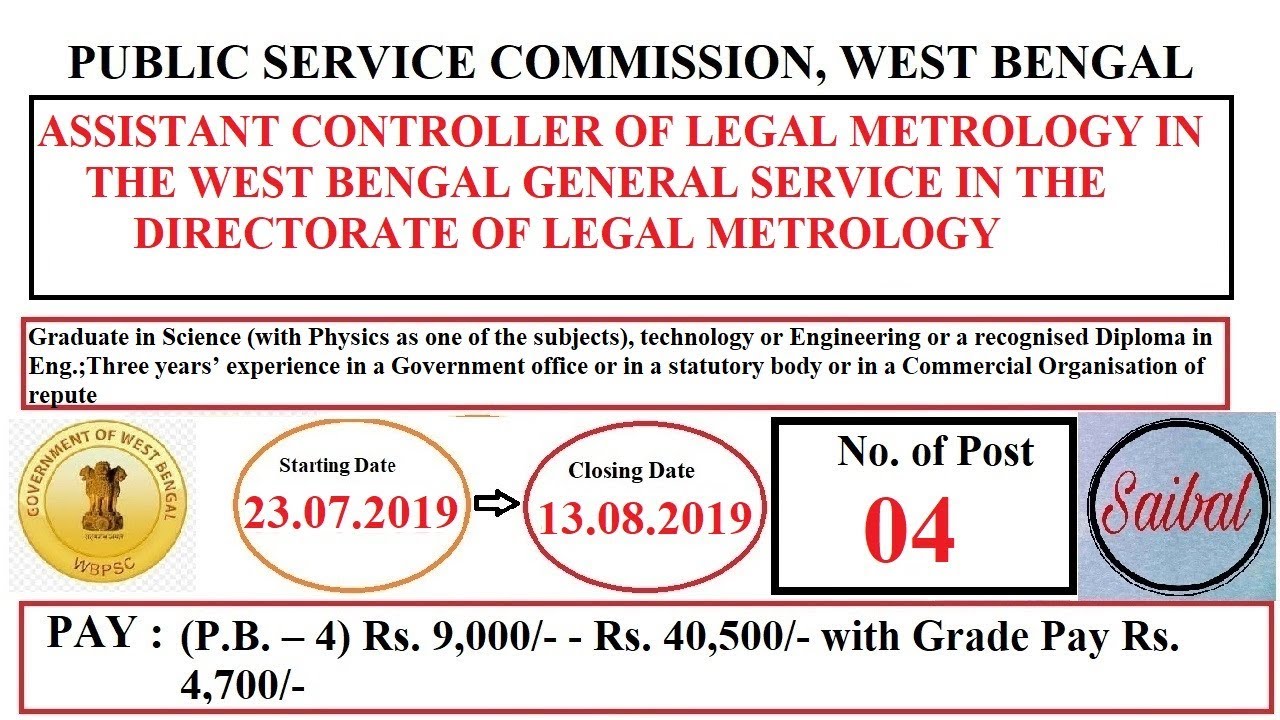 WBPSC(Ad. no 16/2019) | ASSISTANT CONTROLLER OF LEGAL METROLOGY | posts ...