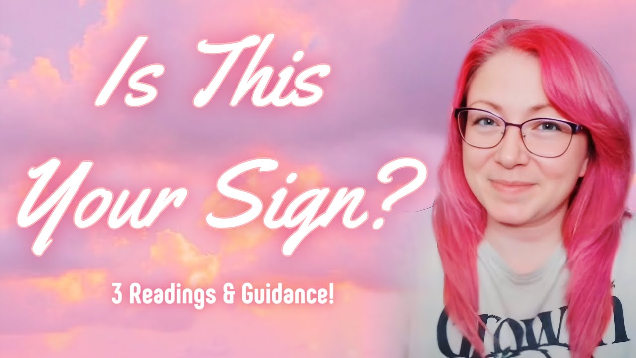 "IS THIS YOUR SIGN?" | 3 Readings & ALL SIGNS Guidance - YouTube
