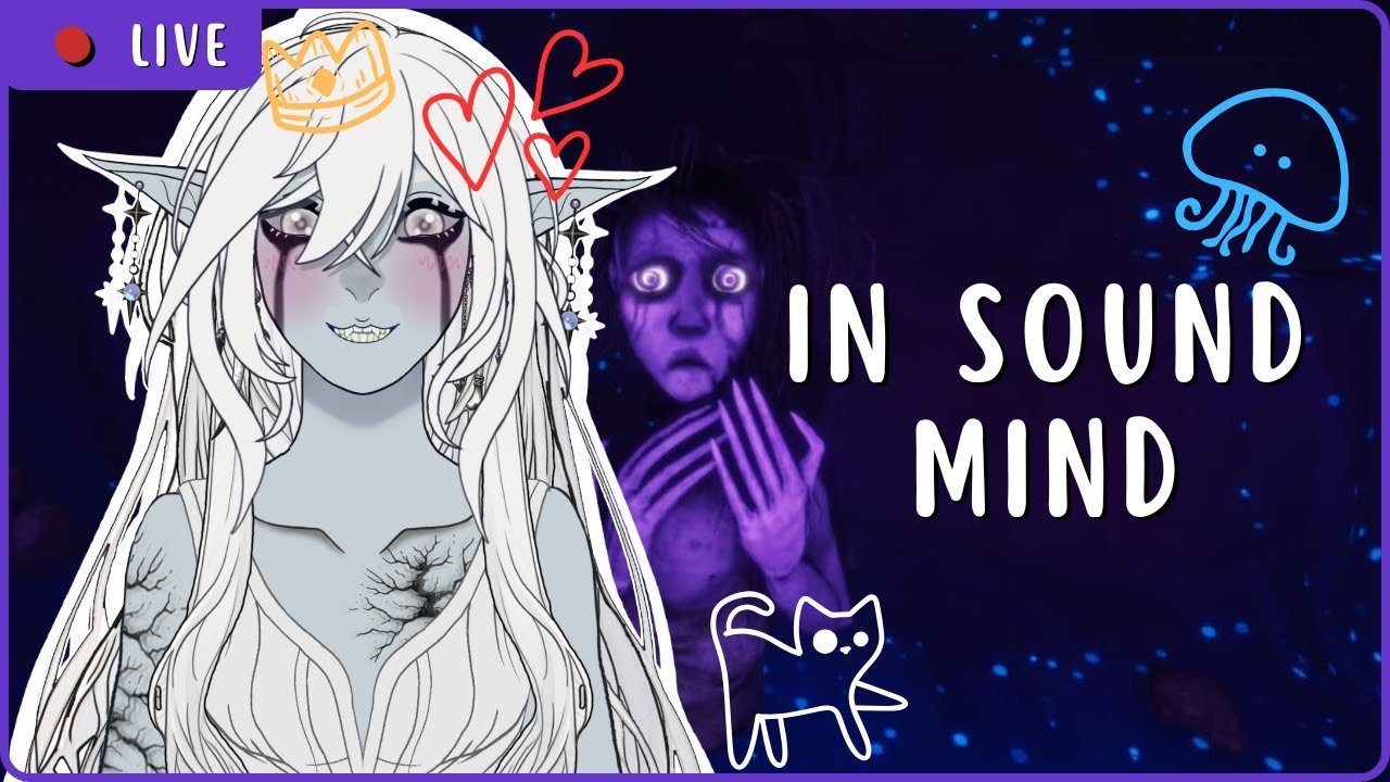 🔴 LIVE - Drowning in Colors | In Sound Mind [01] - YouTube