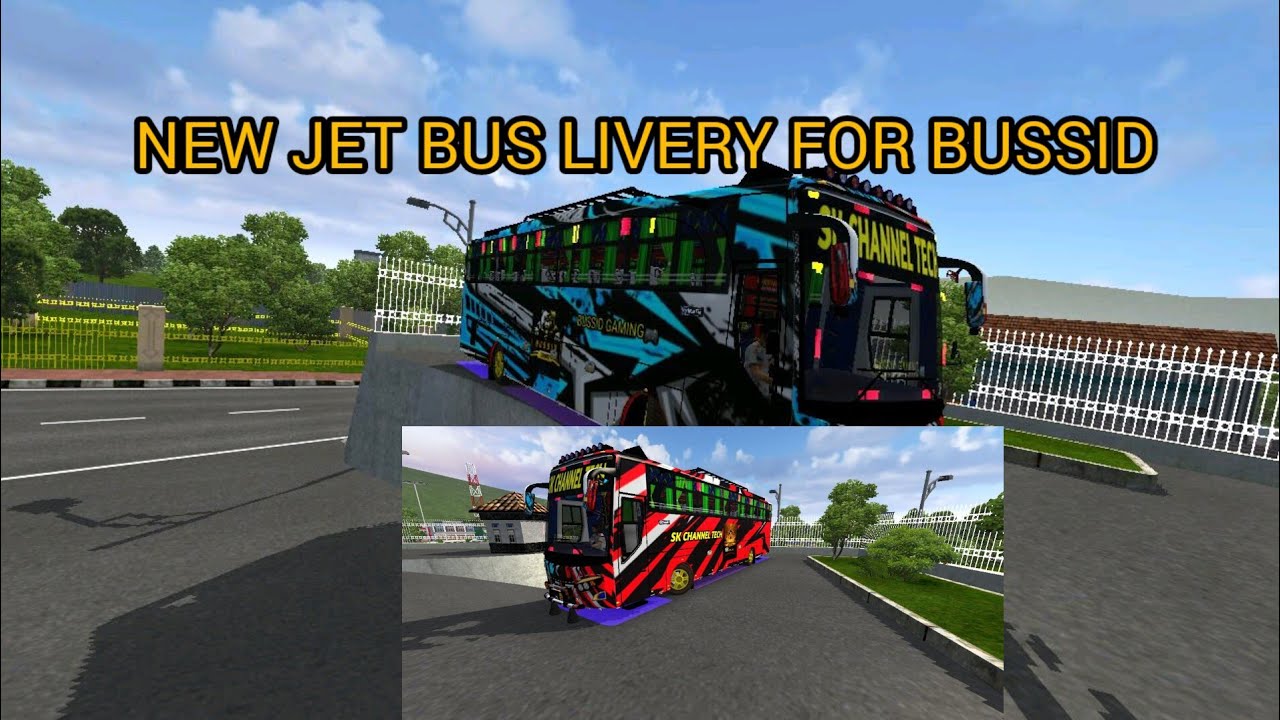 NEW JET BUS LIVERY FOR BUSSID SK CHANNEL TECH LIVERY (BUSSID GAMING) # ...