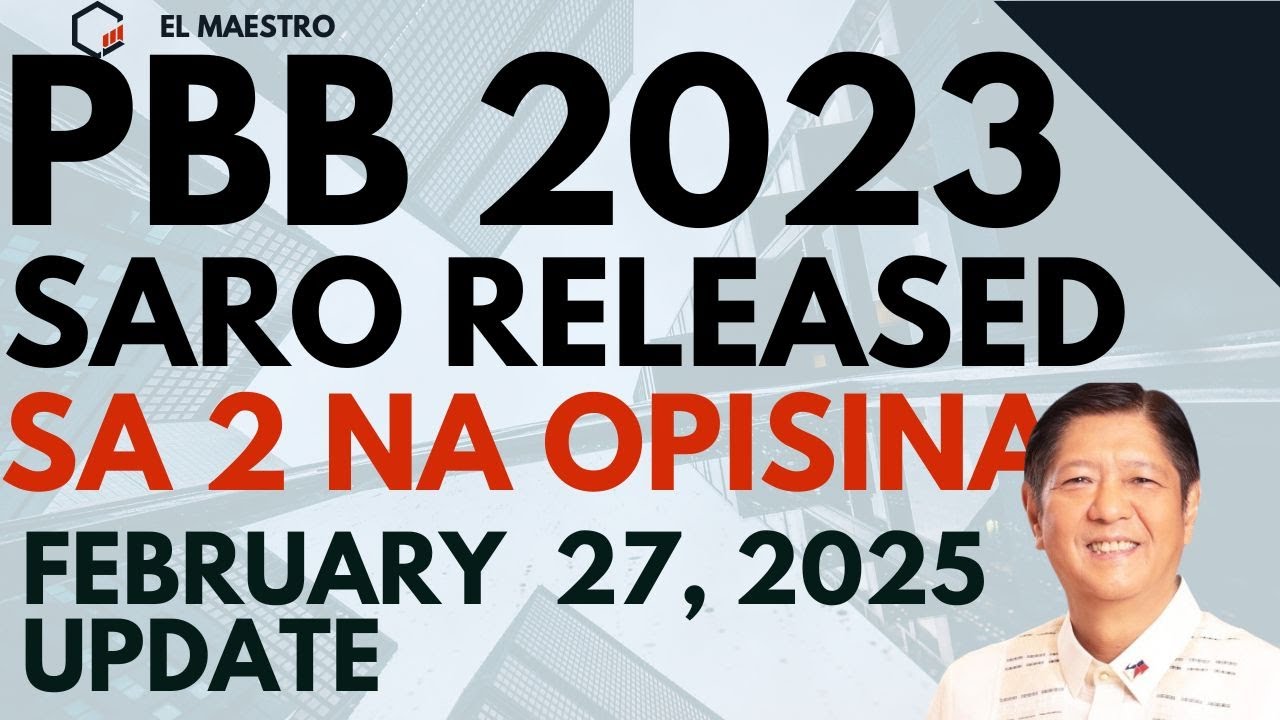 PBB 2023 SARO RELEASED SA 2 OPISINA FEBRUARY 27, 2025 - YouTube