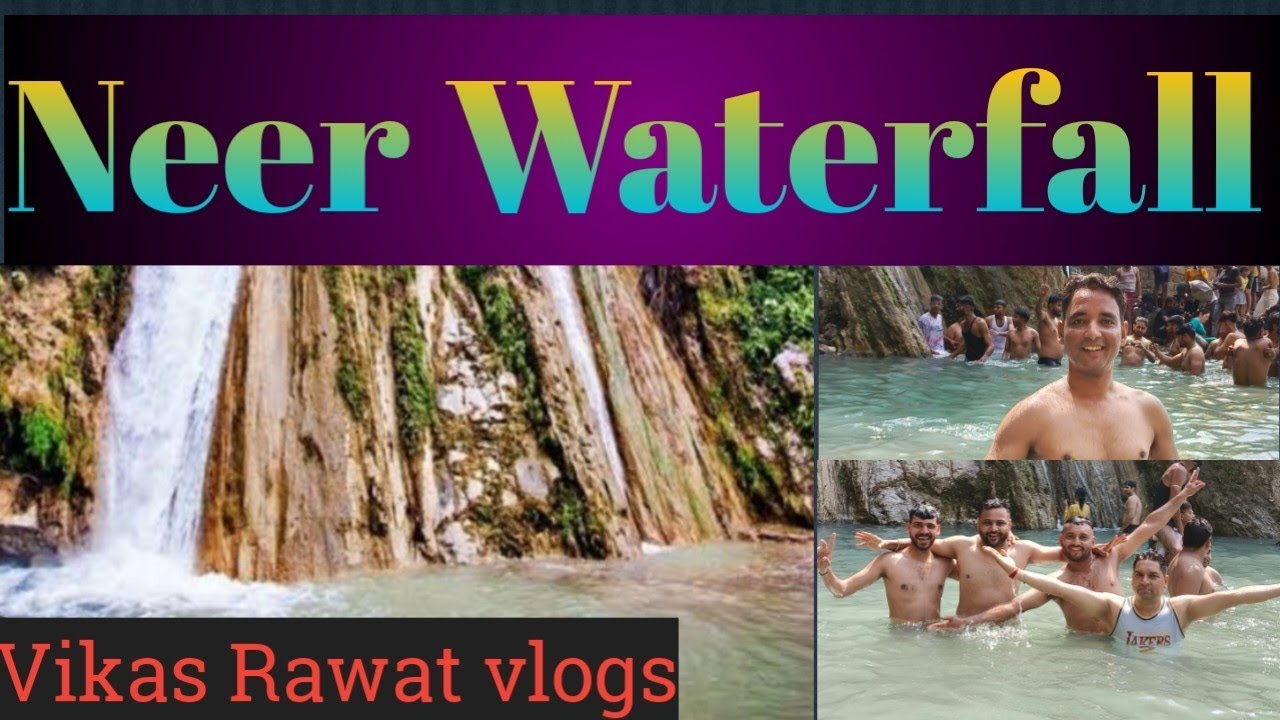 Neer Waterfall | Waterfall at Rishikesh | Best Waterfall in Rishikesh ...
