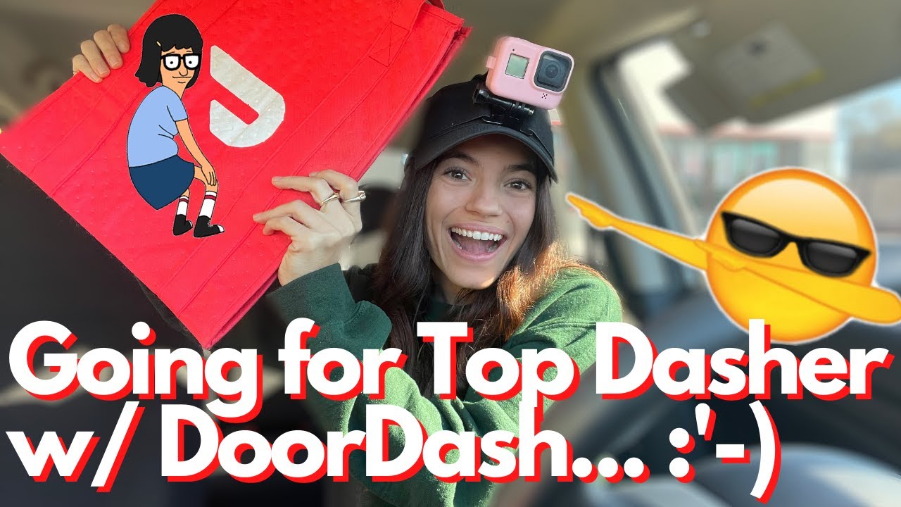 Finally Going For Top Dasher w/ DoorDash - YouTube