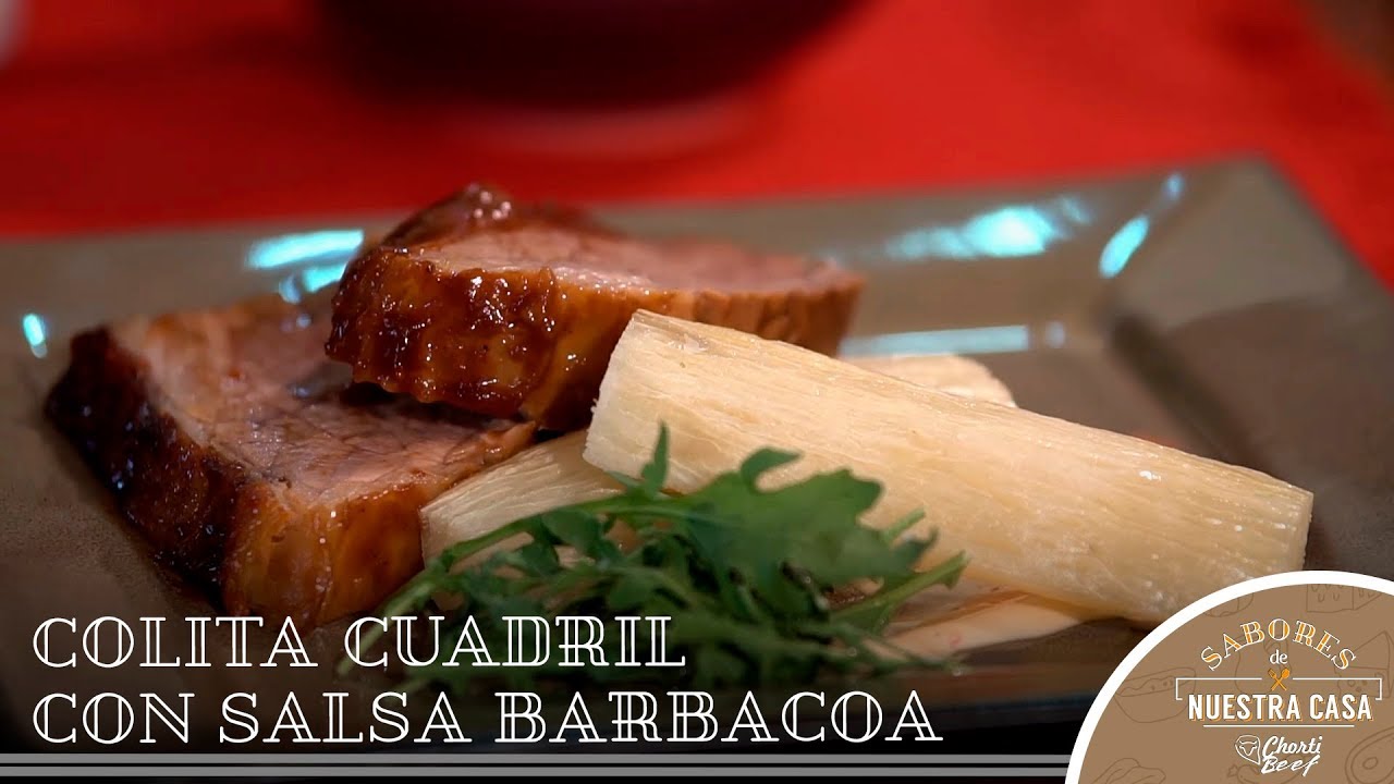 Colita Cuadril con Salsa Barbacoa - Sabores de Nuestra Casa - Chorti ...