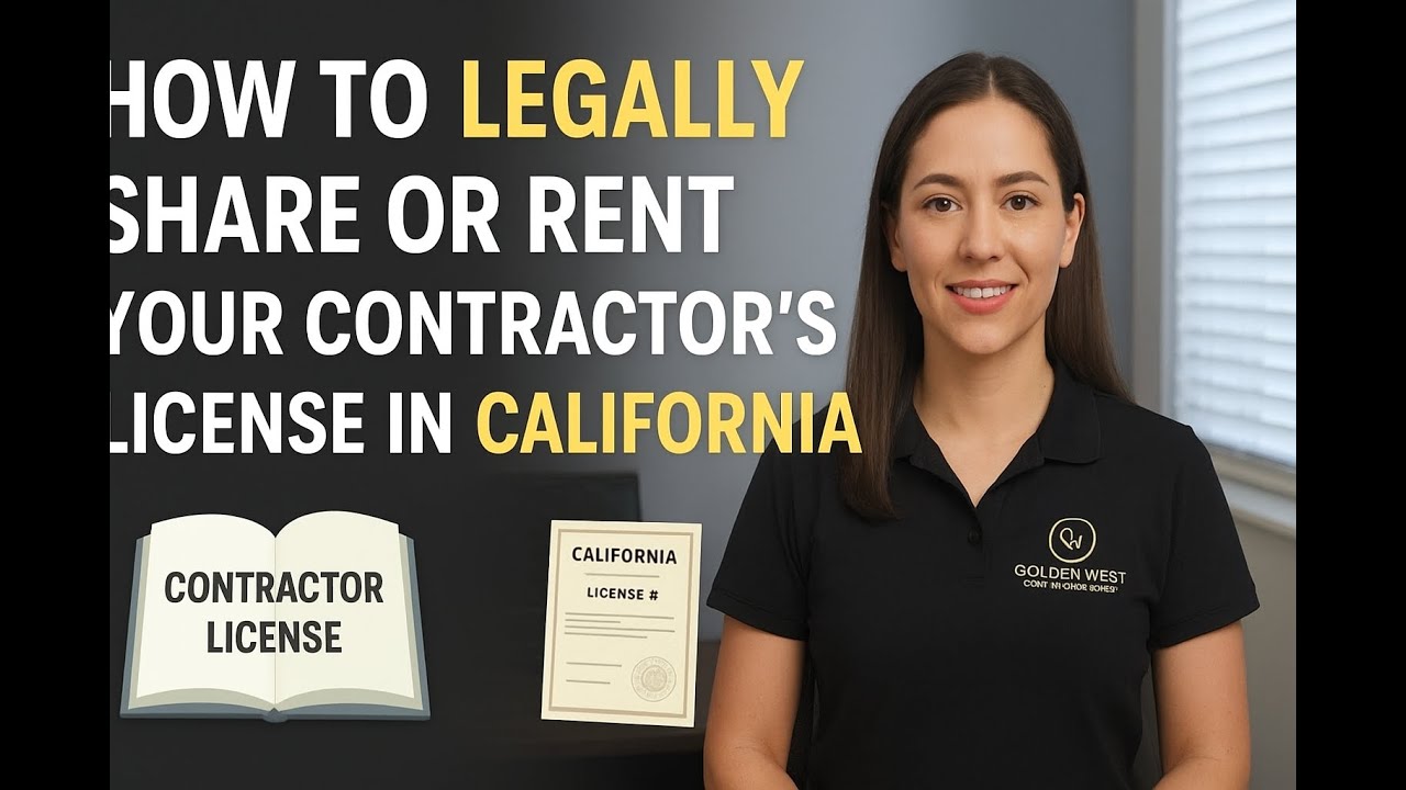 How to Get, "Rent' or Share a Contractor’s License in California (RMO ...