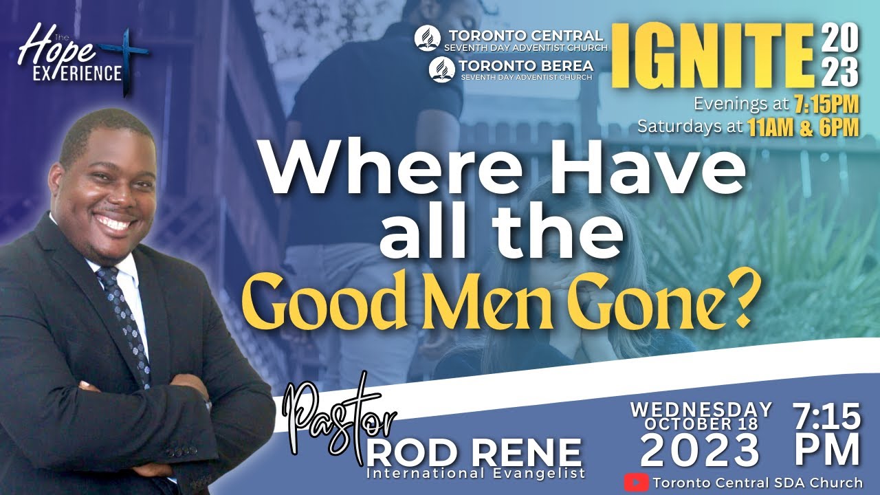 The Hope Experience || "Where Have All the Good Men Gone?" || Pastor ...