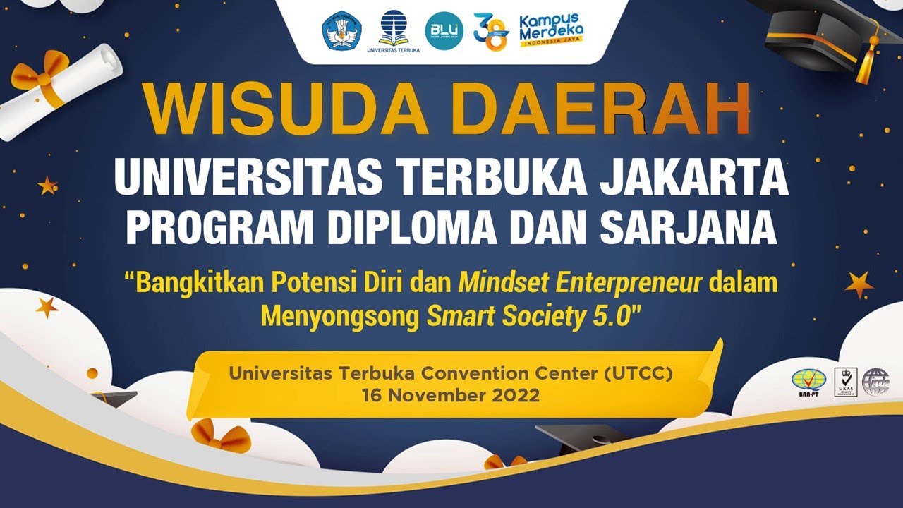 Wisuda Daerah Universitas Terbuka Jakarta Program Diploma dan Sarjana ...