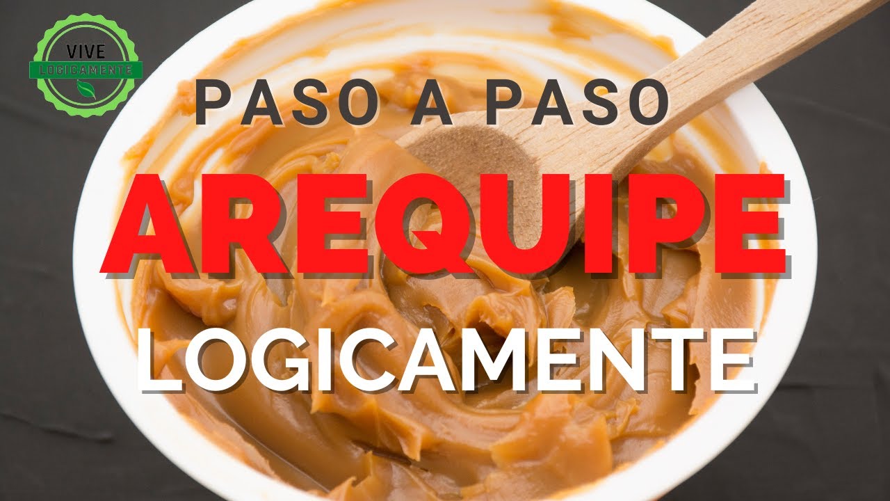 Receta paso a paso arequipe casero Logicamente - YouTube