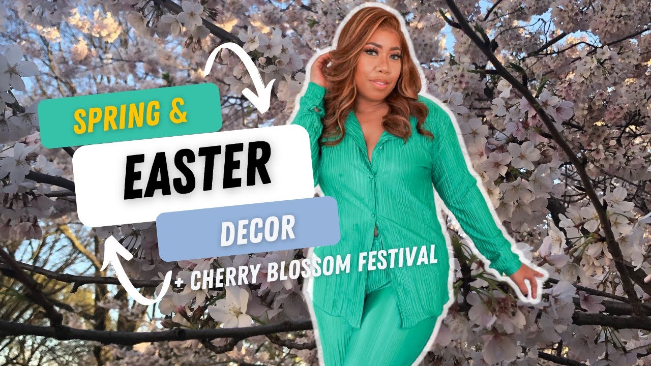Spring & Easter Decor | Washington, DC Cherry Blossom Festival | Mrs ...
