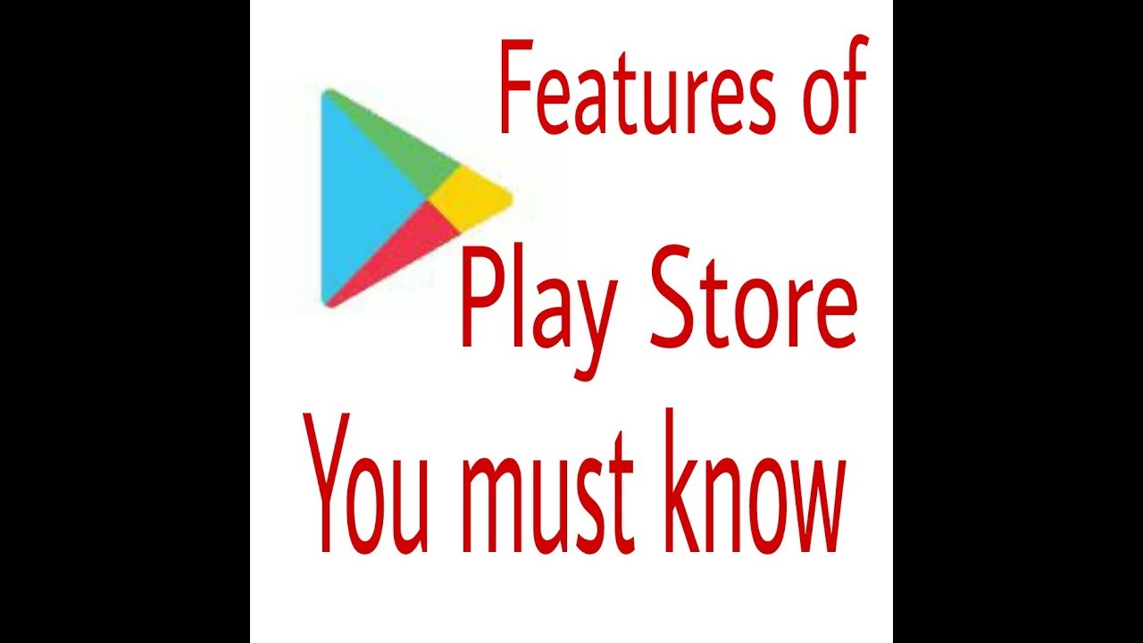 Features of play store you must know - YouTube