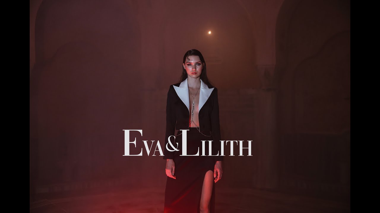 SS23 GOOD&EVIL Collection - Eva & Lilith - YouTube