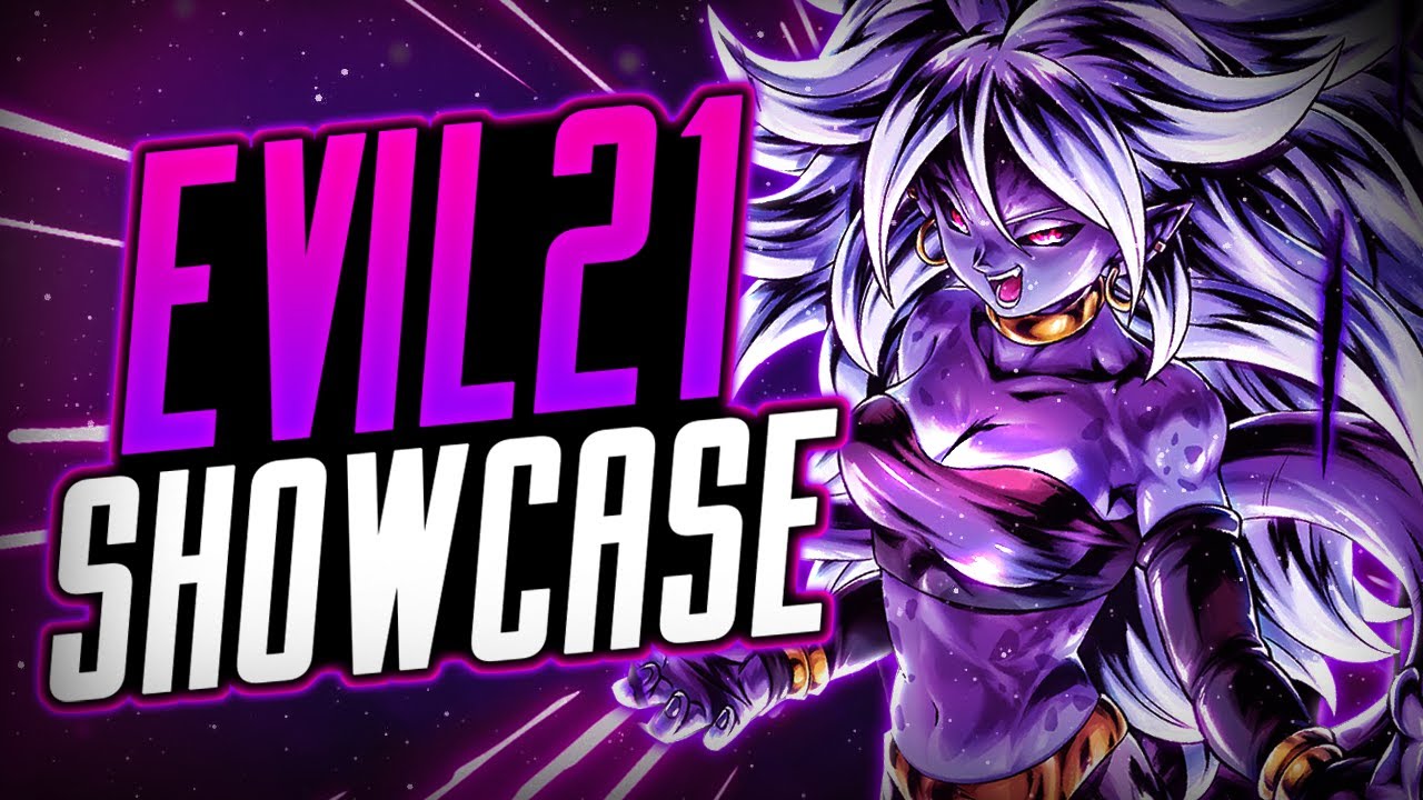 *TRANSFORM** ANDROID 21: EVIL SHOWCASE! | Dragon Ball Legends - YouTube