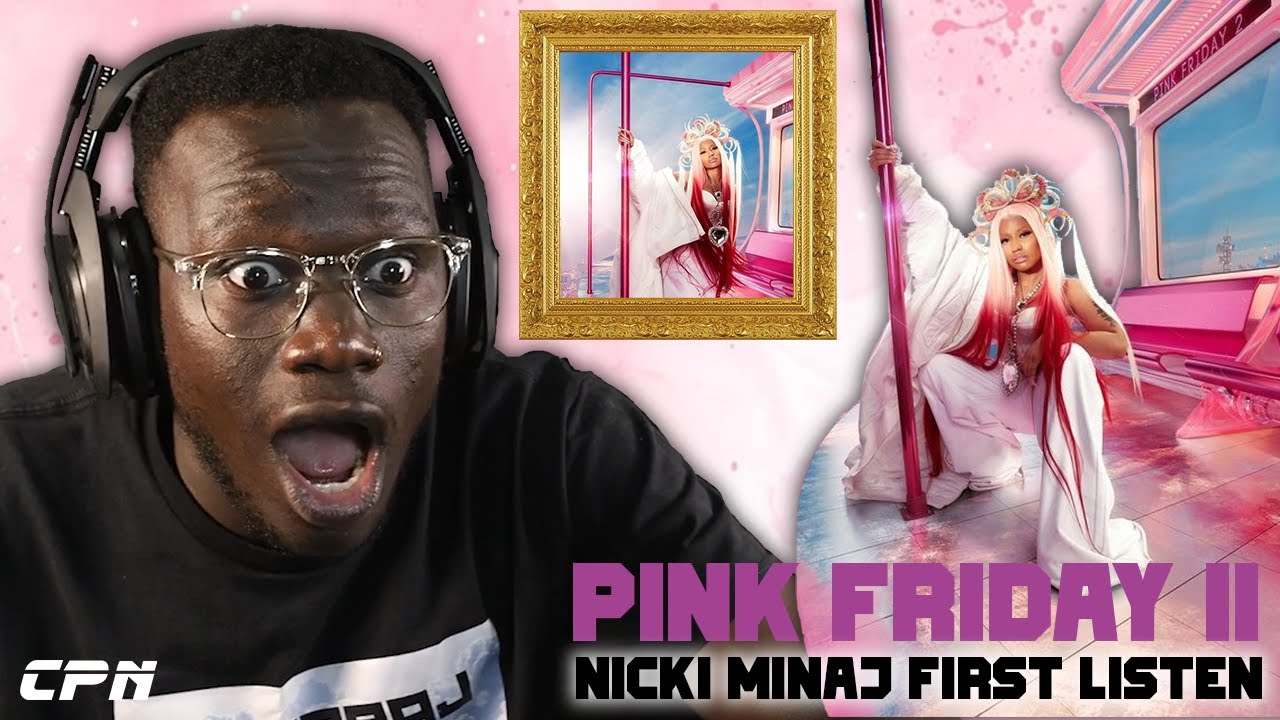 Pink Friday 2 by Nicki Minaj [FIRST LISTEN ALBUM REACTION] - YouTube
