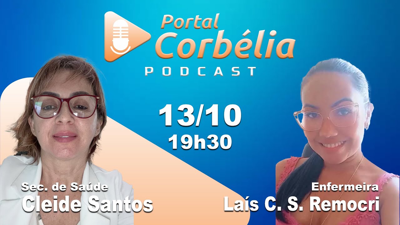 PODCAST Portal Corbélia - #015 - Cleide Santos e Laís Remocri - YouTube
