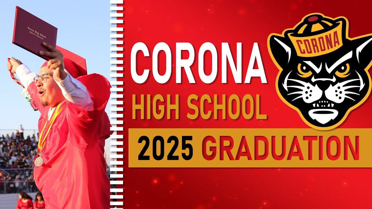 2025 Corona High School Graduation - YouTube