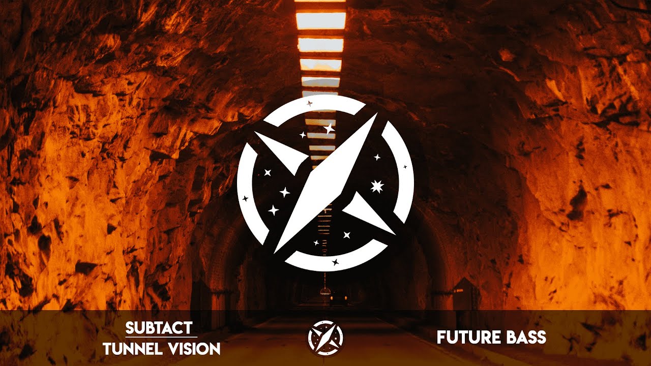 Subtact - Tunnel Vision [Mendel Music Free Release] - YouTube